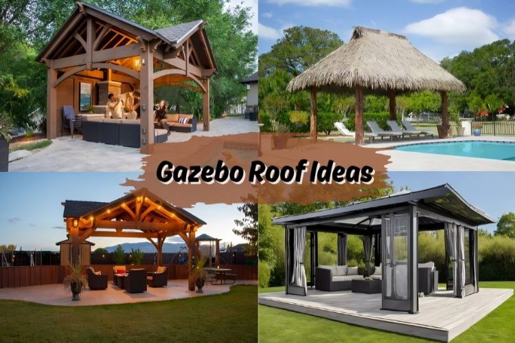 Gazebo Roof Ideas: Elevate Outdoor Space with 30 Designs