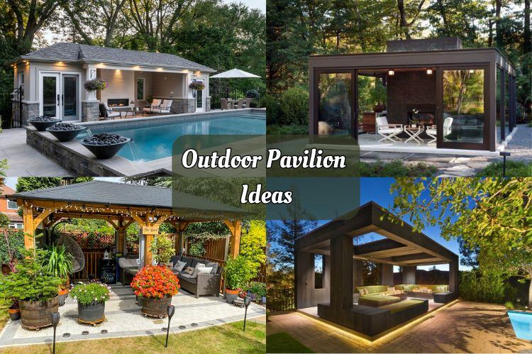 Outdoor Pavilion Ideas: 25 Designs to Elevate Your Oasis